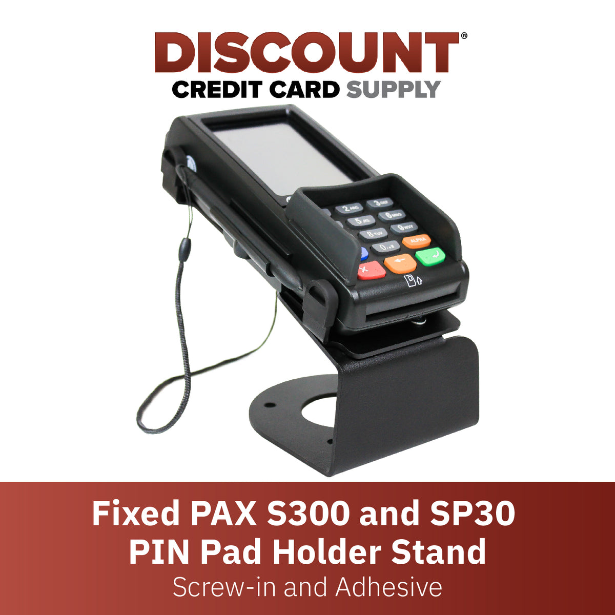 PAX SP30 Stand/PAX S300 Terminal Holder - Fixed Metal